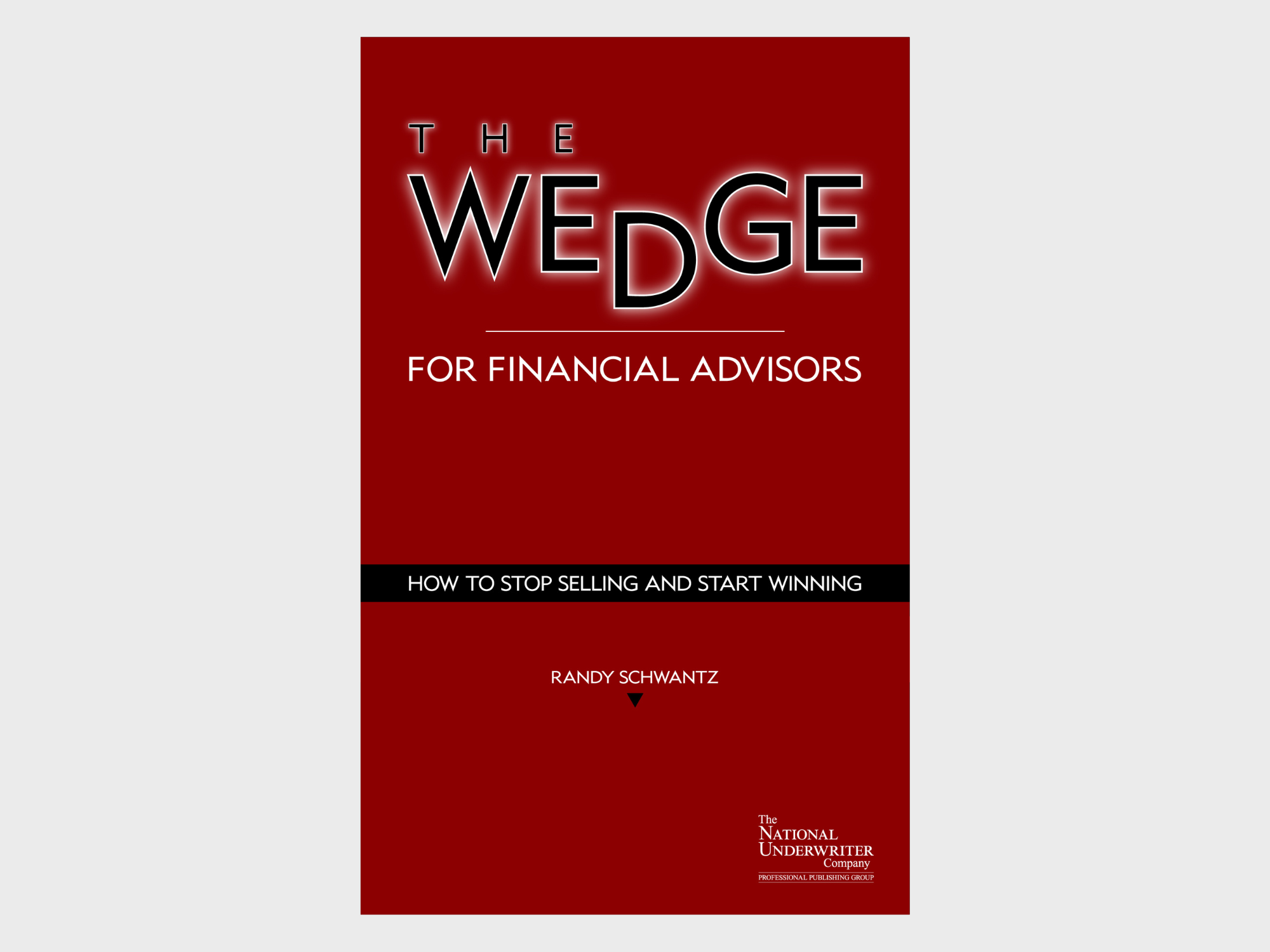 The Wedge for Financial Advisors – The Wedge Group